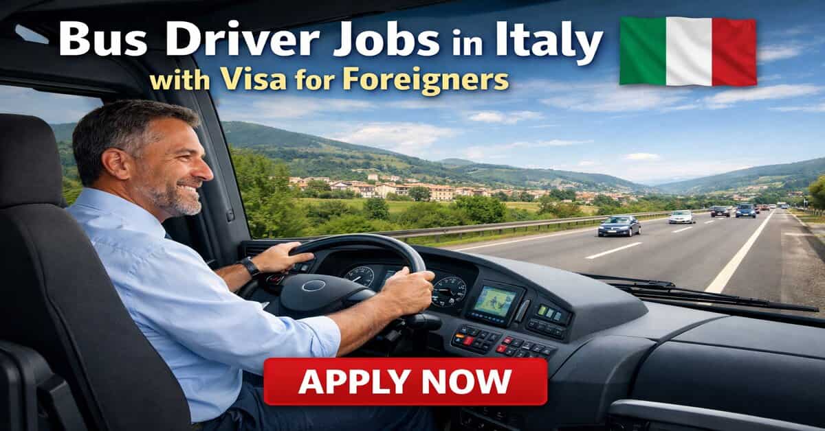 Bus Driver Jobs in Italy with Visa for Foreigners 2026