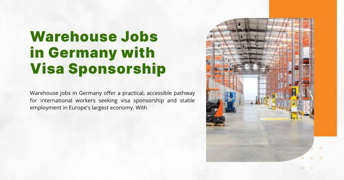 Warehouse Jobs in Germany with Visa Sponsorship